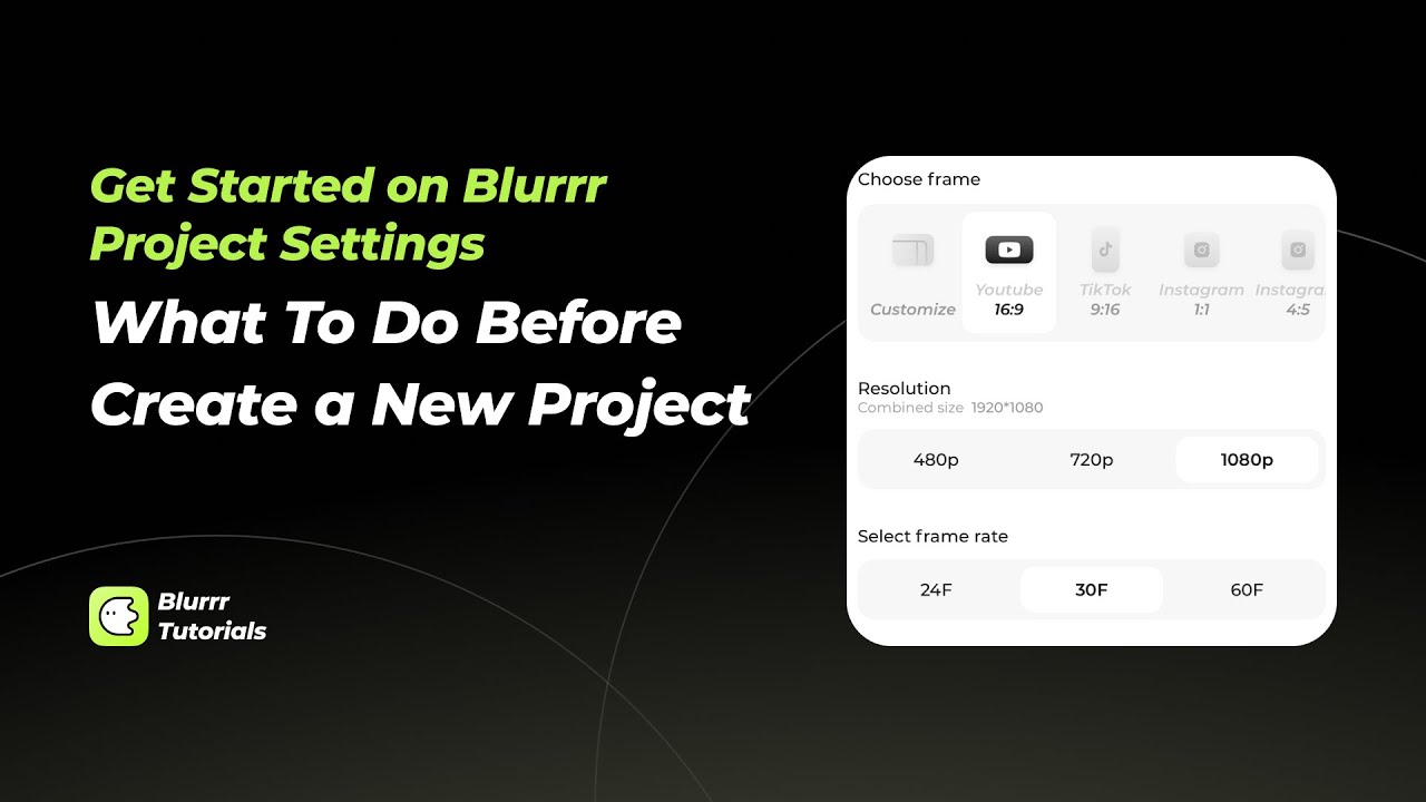 Get Started on Blurrr｜What To Do Before Create a New Project - YouTube