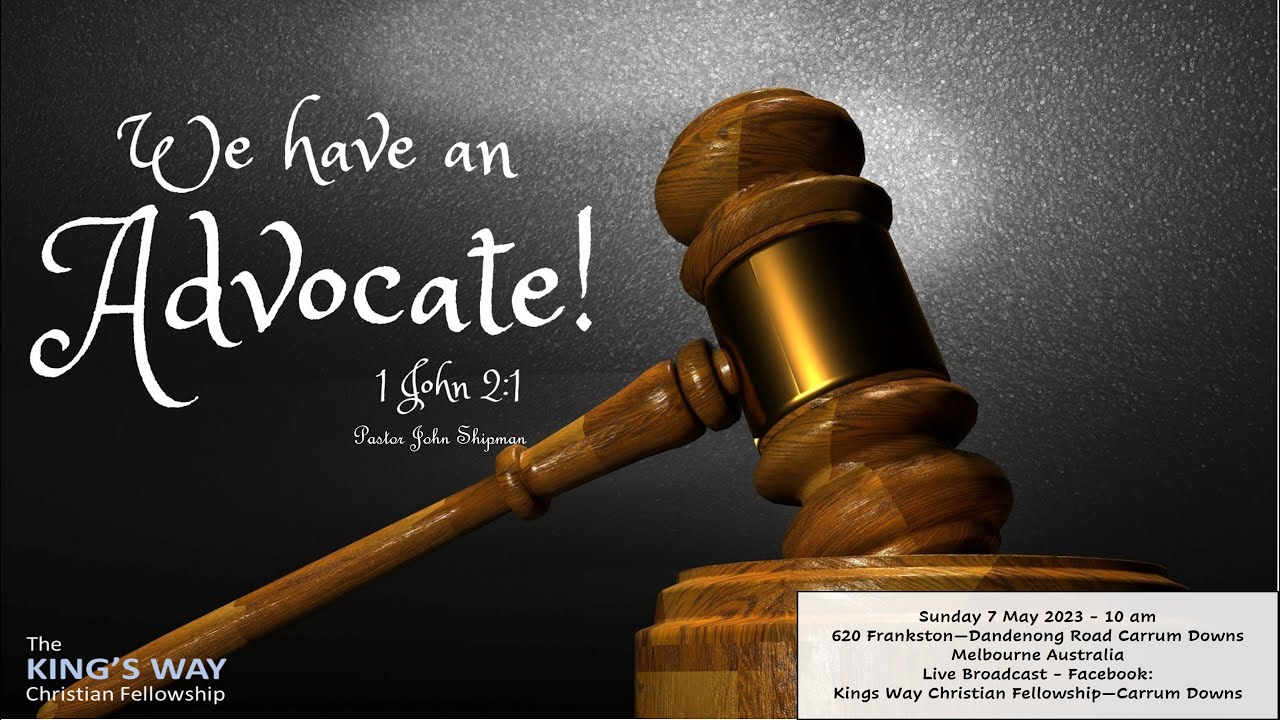 We Have An Advocate 1 John 2 1 YouTube we-have-an-advocate-1-john-2-1-youtube