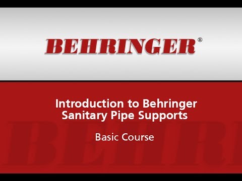 Introduction to Behringer Sanitary Pipe Supports - Basic Course ...
