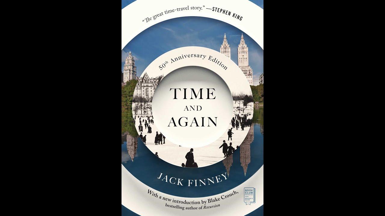 Plot summary, “Time and Again” by Jack Finney in 5 Minutes - Book ...