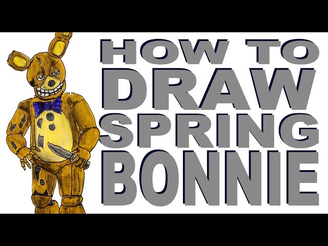 Withered Spring Bonnie Drawing