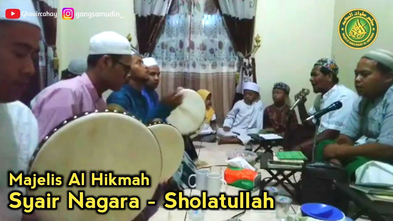 Syair Nagara - Sholatullah || Majelis Al Hikmah Gang Samudin. - YouTube