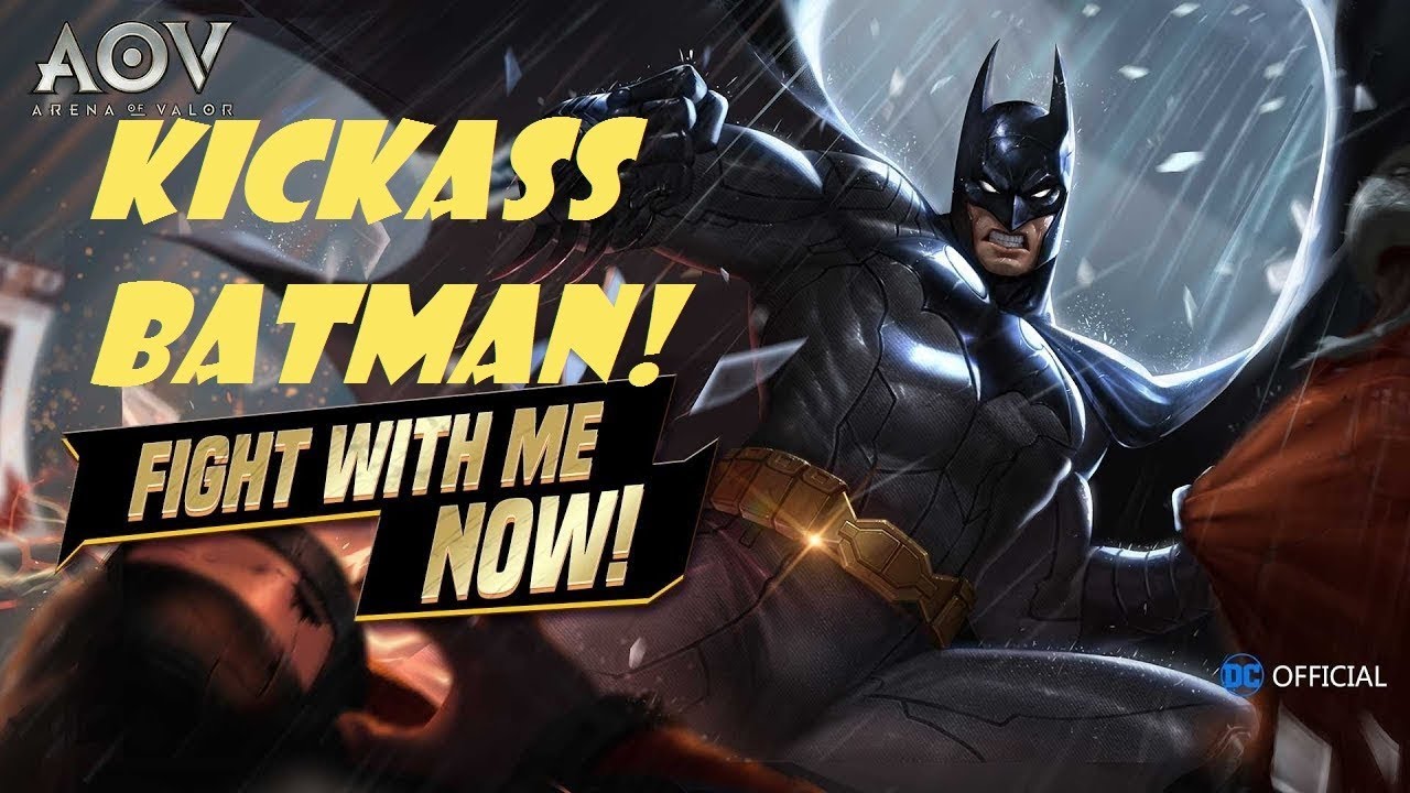 ARENA OF VALOR (ID) AOV | BATMAN GAMEPLAY | THE KNIGHT IS DARK AND FULL ...