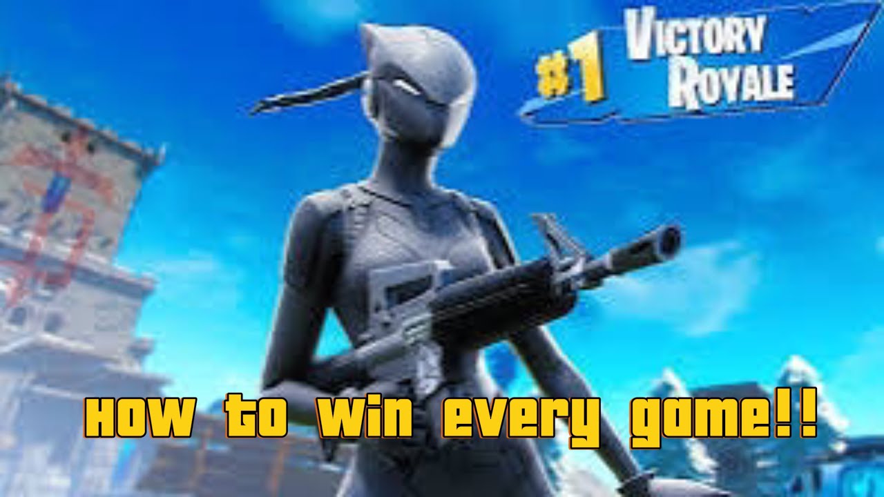 How to win every single game of fortnite! - YouTube