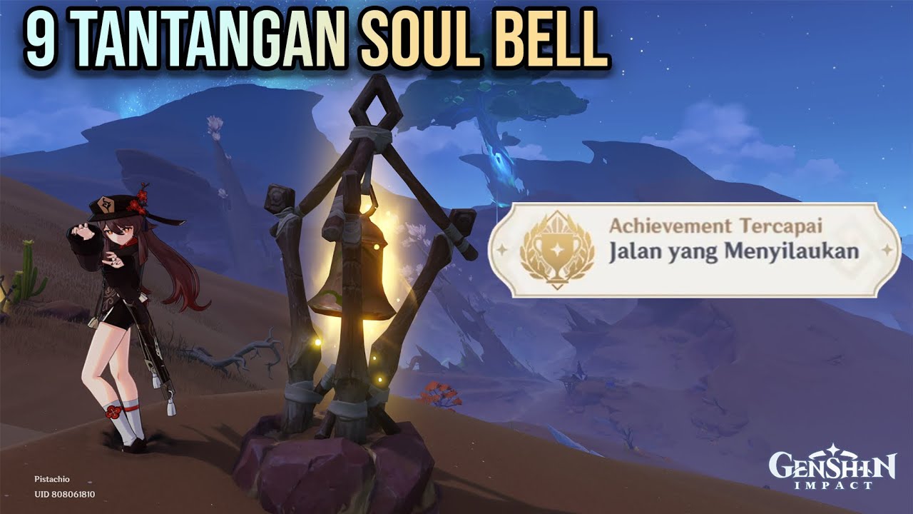 [Guide + Time Stamp] 9 Lokasi Tantangan Soul Bell - Genshin Impact ...