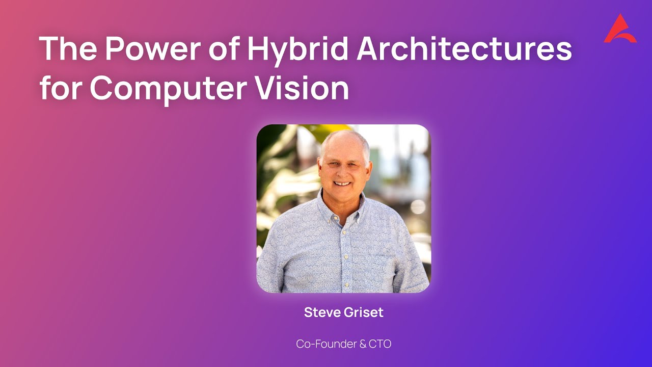 The Power of Hybrid Architectures for Computer Vision - YouTube