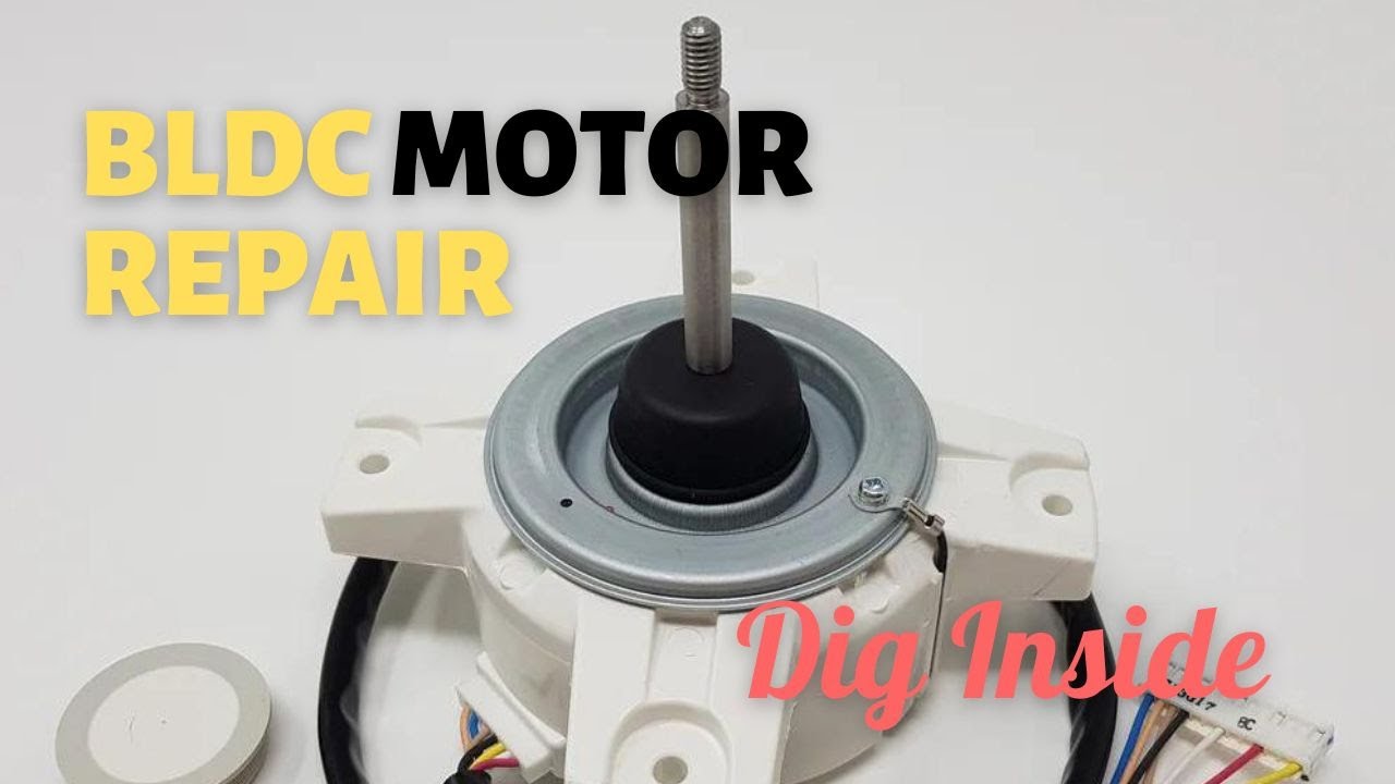 BLDC MOTOR REPAIR - YouTube