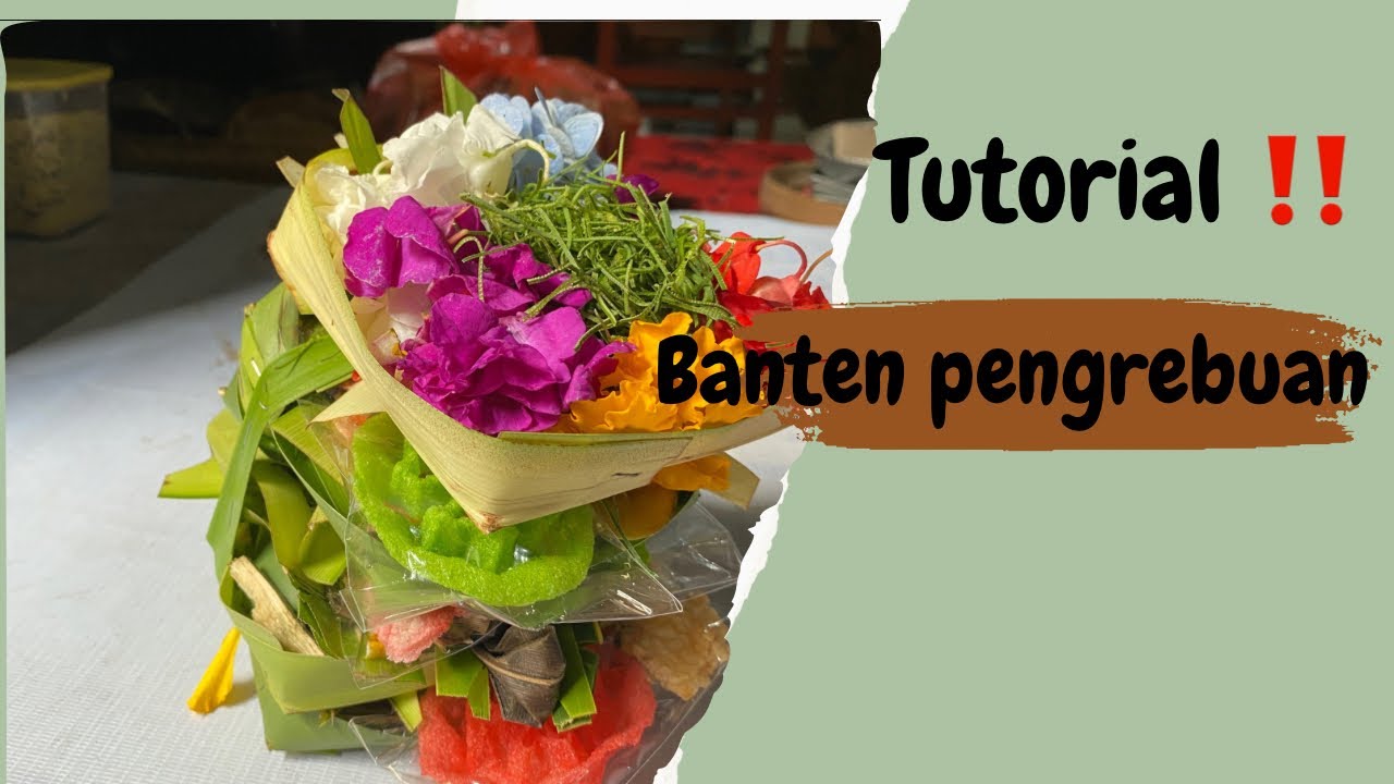 Tutorial BANTEN PENGEREBUAN‼️ - YouTube