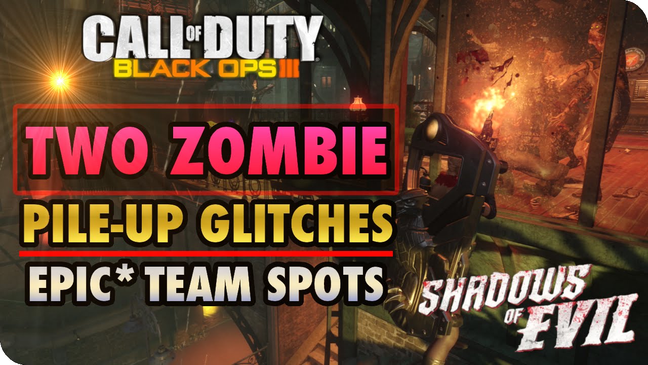 BO3 Zombies Shadows Of Evil Epic* New! Two Zombie Pile Up Glitches ...