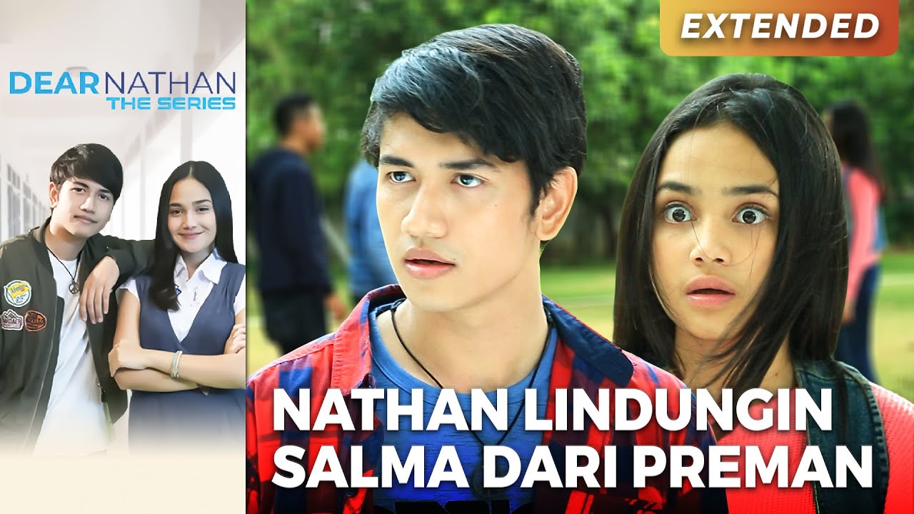GAK MUNDUR!! Nathan Lindungin Salma Dari Serangan Preman | DEAR NATHAN ...