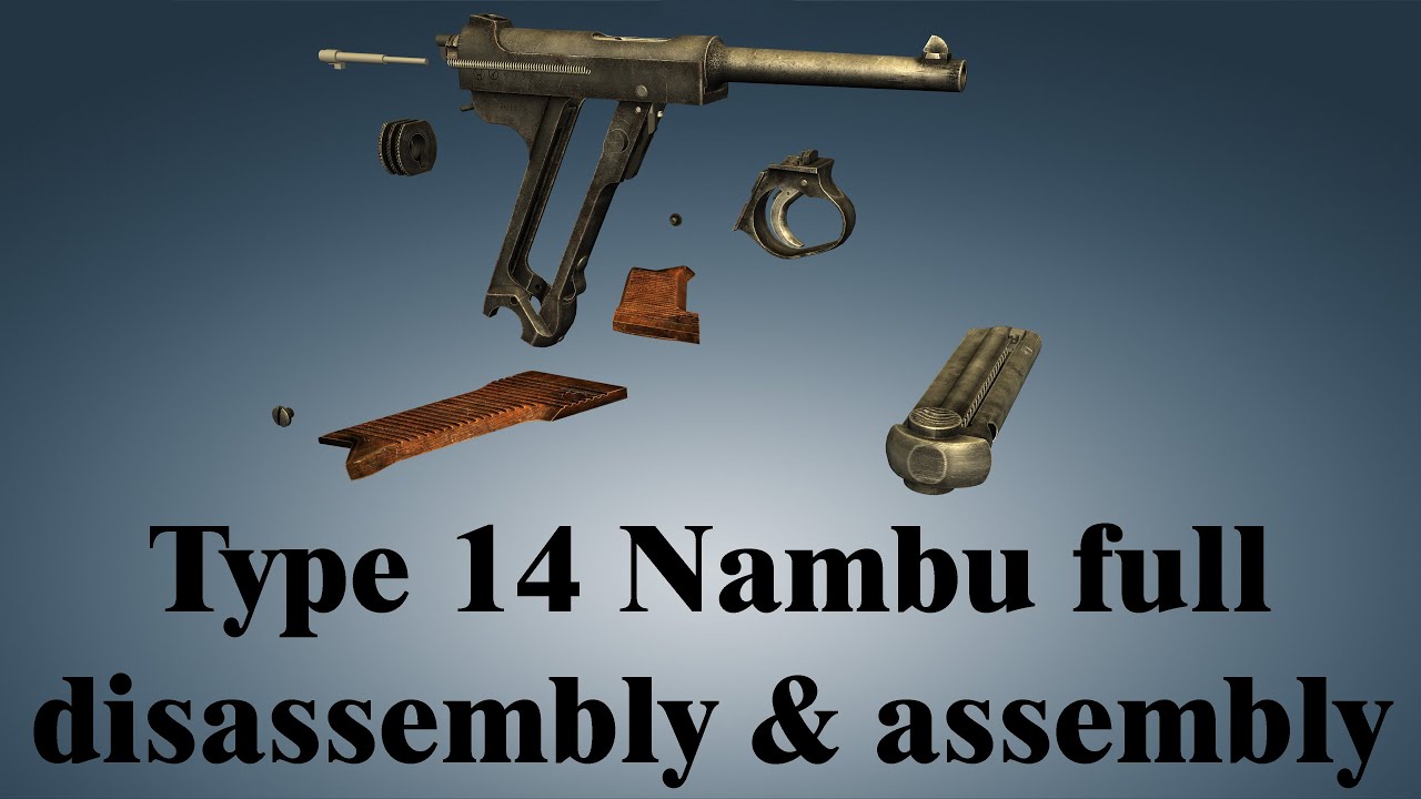 Type 14 Nambu: full disassembly & assembly | World of Guns - YouTube