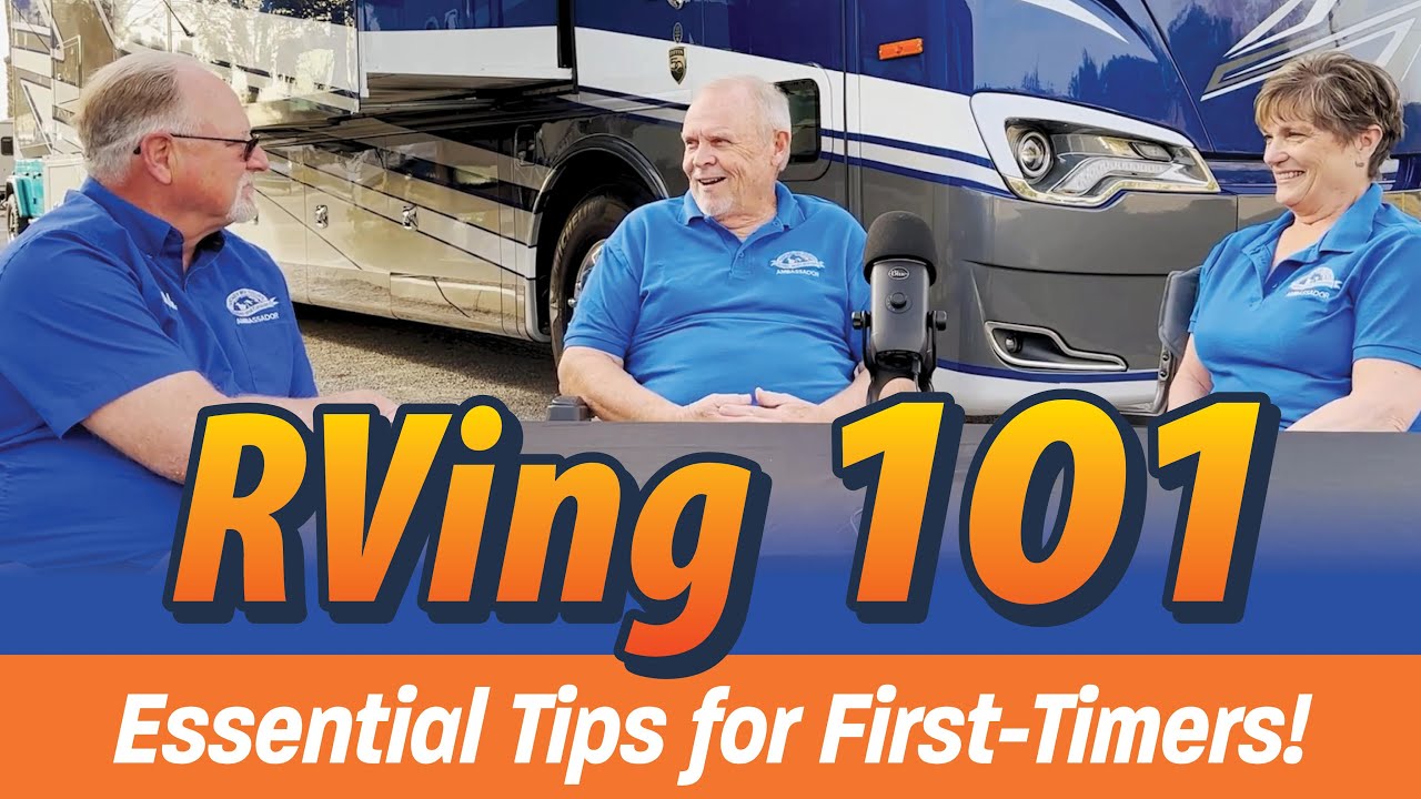 RVing 101: Essential Tips for First-Time RVers Before Embarking on Your ...