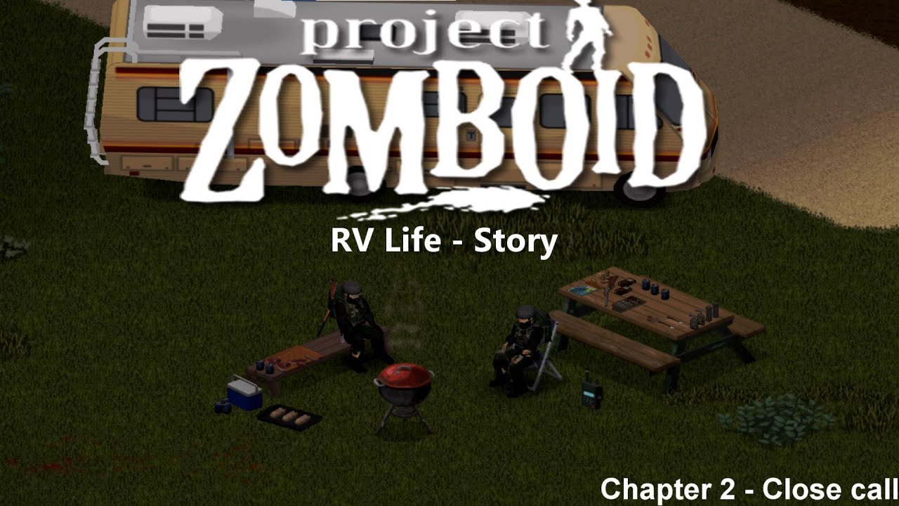 Project Zomboid Story|STX Plays|Chapter 2 - Close Call - YouTube