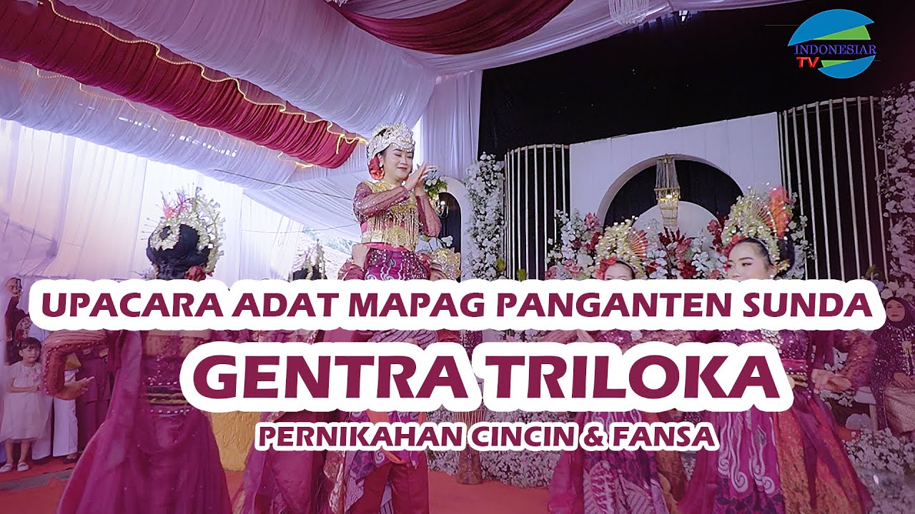 UPACARA ADAT MAPAG PANGANTEN SUNDA CINCIN & FANSA - YouTube