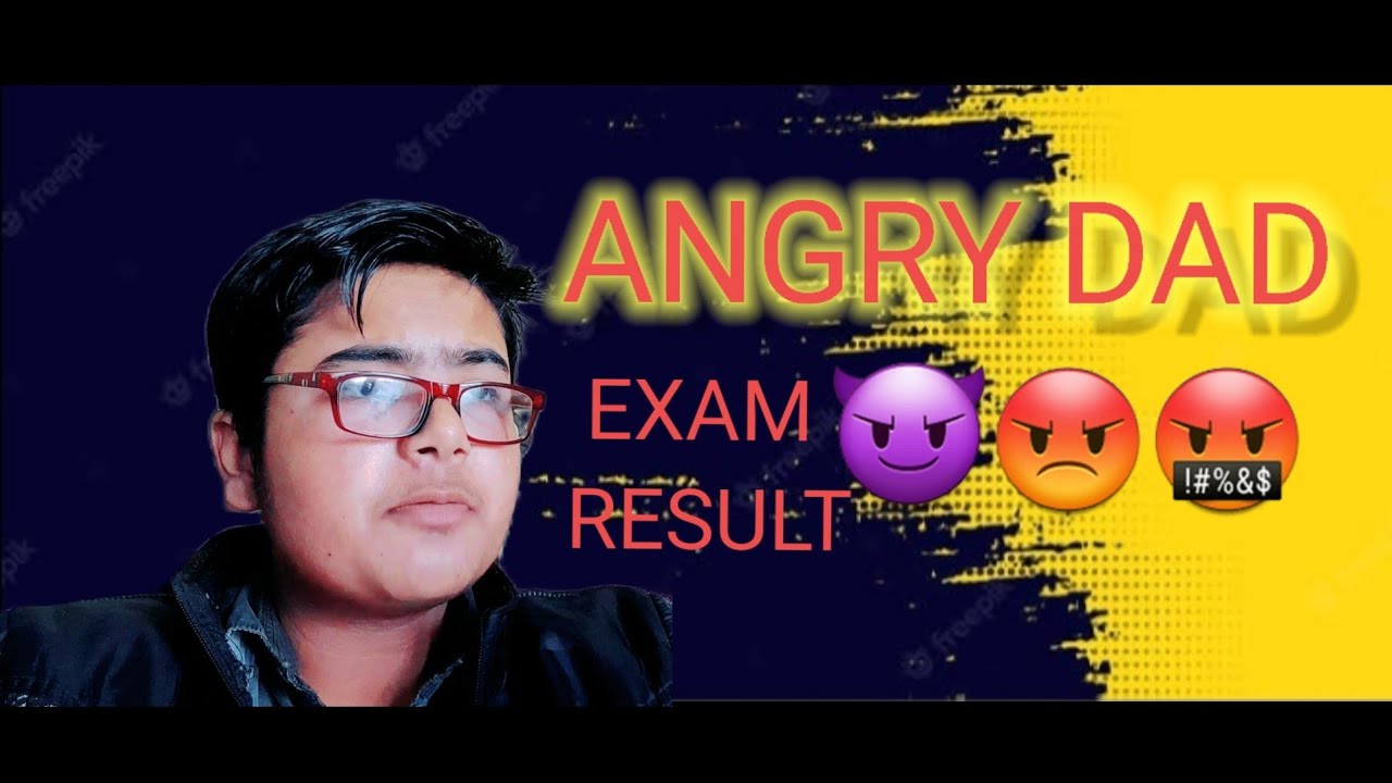 Angry dad ||Exam result || video by||VFX VINES|| - YouTube