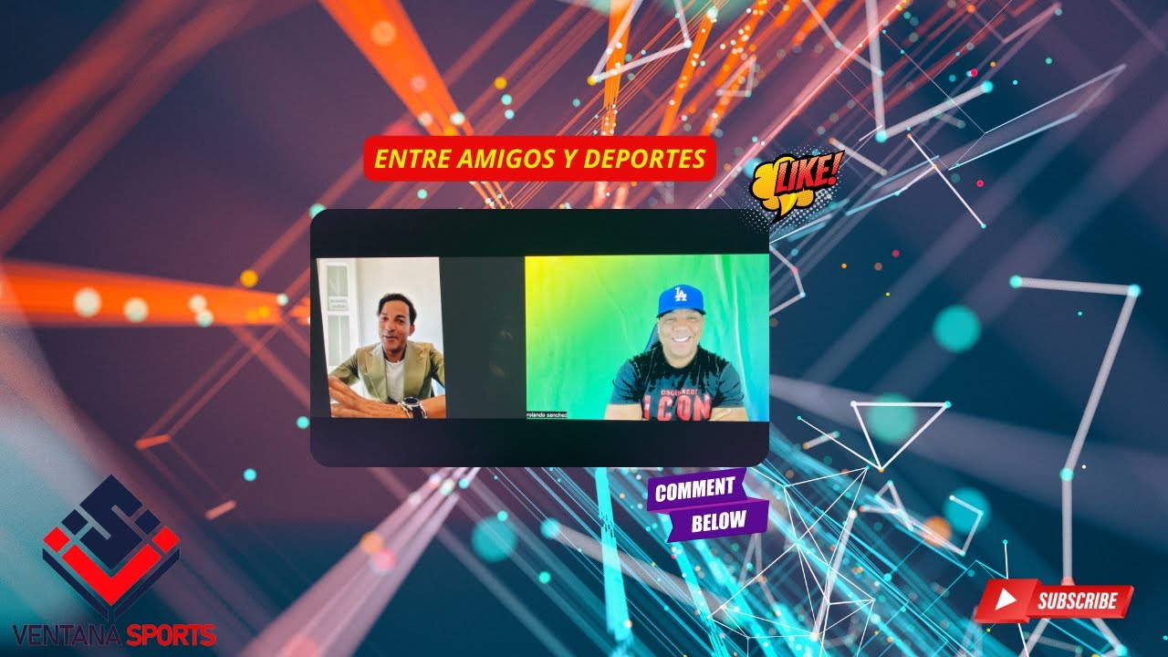 💥💥Entre Amigos y Deportes, Con Roly Sanchez Y David Rojas💥💥 - YouTube