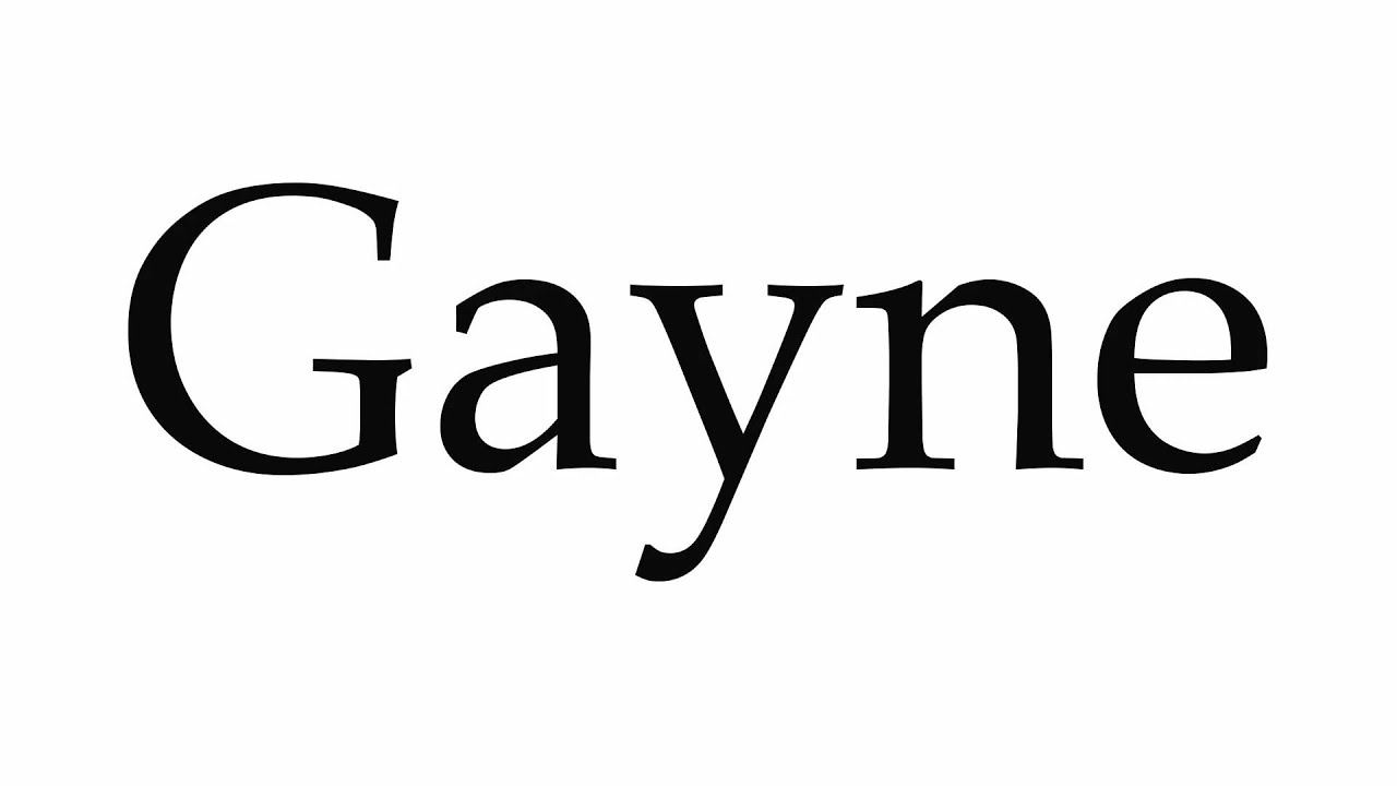 How to Pronounce Gayne - YouTube