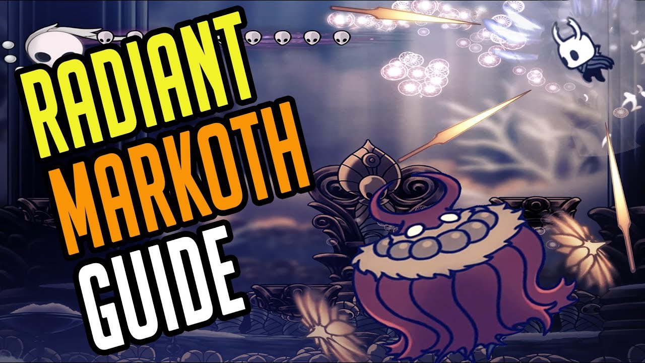 Markoth Guide [Radiant Difficulty] [Hollow Knight] - YouTube
