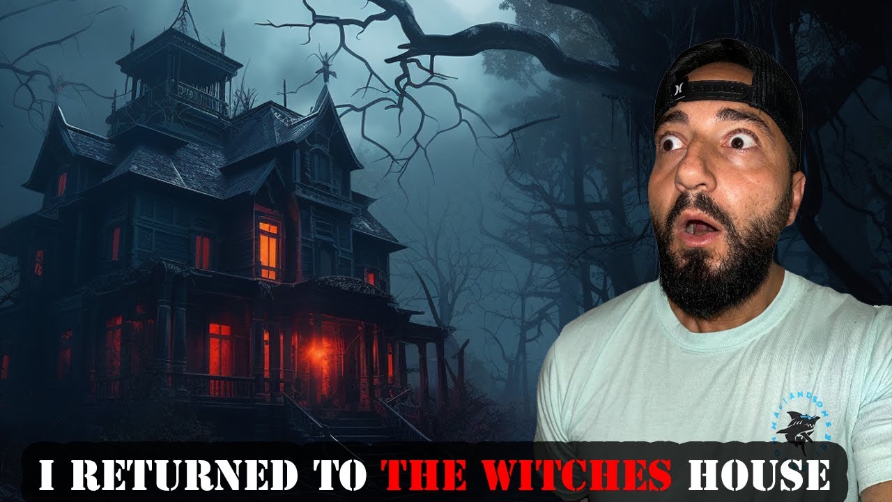 I RETURNED TO THE HAUNTED WITCHES HOUSE! - YouTube