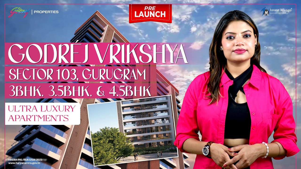 Godrej Vrikshya Sector 103 Dwarka Expressway |Godrej New Launch 3/4 BHK Luxury Apartments in ...