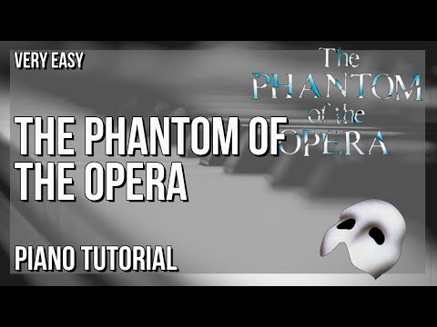 SUPER EASY: How to play The Phantom of the Opera by Andrew Lloyd Webber ...