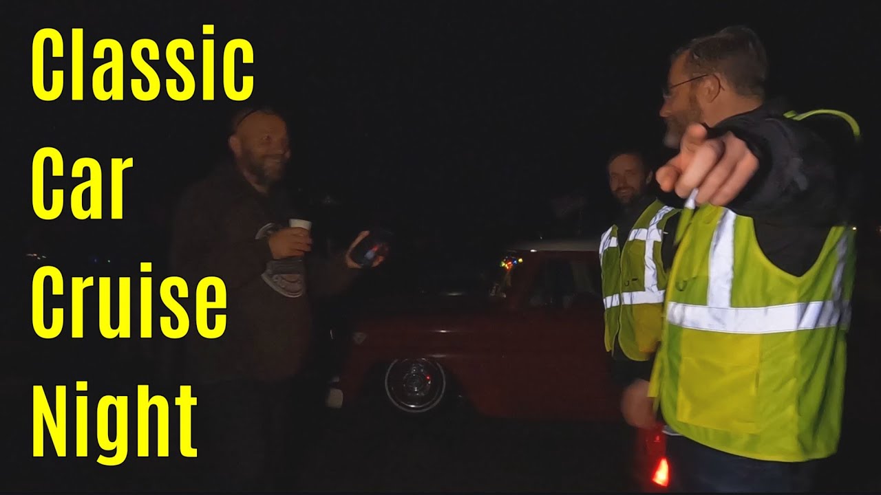 Classic Car Cruise Night 2023 10 part 2 - YouTube