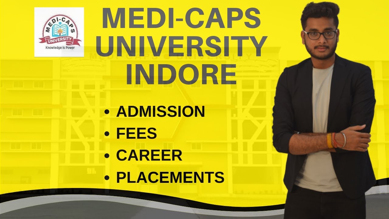 Medicaps University | Indore | Admission | Fee Structure | Placement ...
