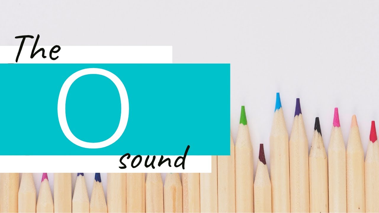 Learning the 'o' sound - YouTube