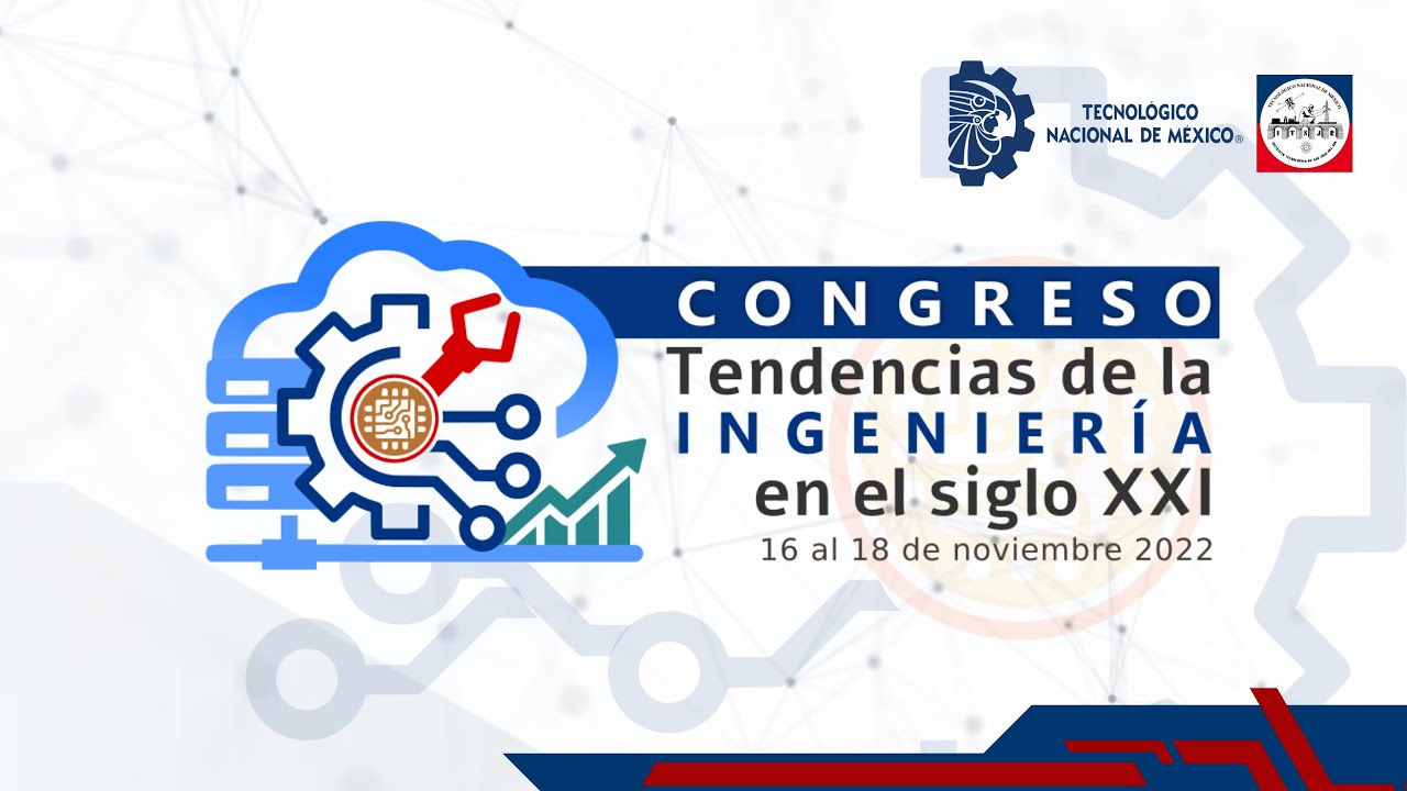 TecNM ITSJR - Congreso "Tendencias de la Ingeniería en el Siglo XXI ...