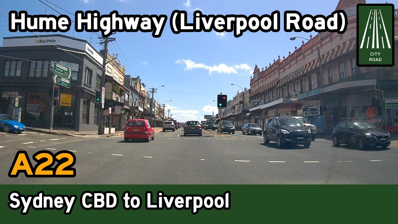 Driving from the Sydney CBD to Liverpool - A22 Hume Highway/Liverpool ...