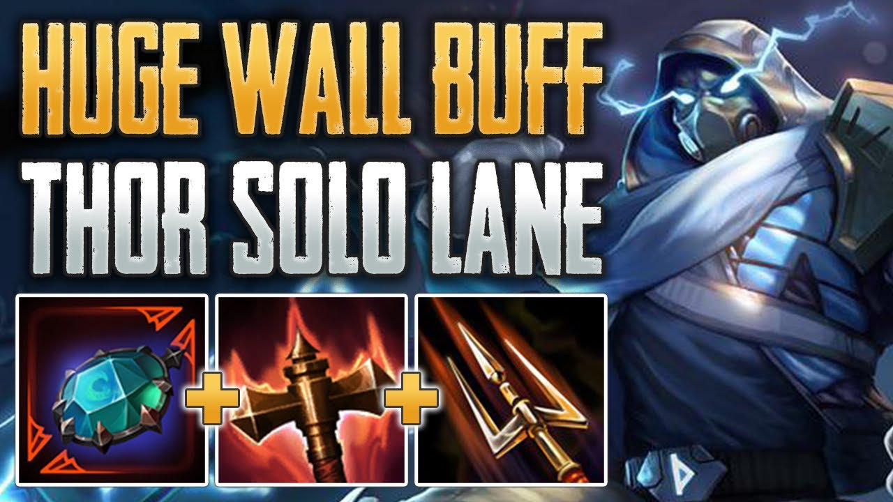 HUGE WALL BUFF! Thor Solo Gameplay (SMITE Conquest) - YouTube