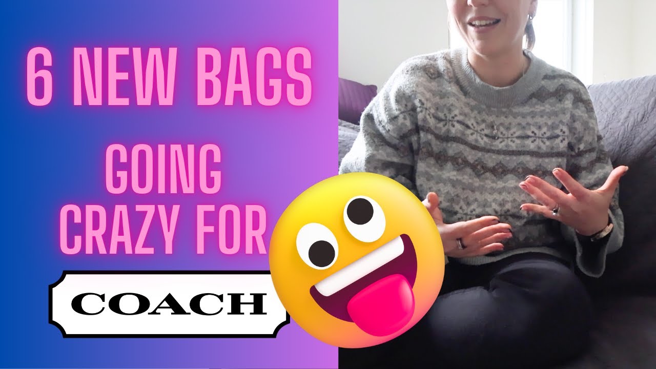 I went a bit crazy at Coach 😳 - YouTube