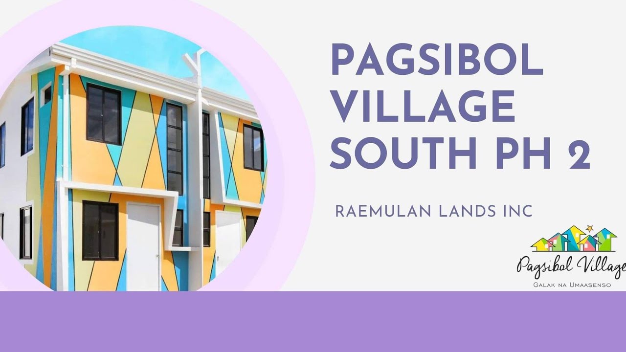 PAGSIBOL VILLAGE SOUTH PHASE 2 | VIRTUAL TRIPPING | #pagsibol - YouTube