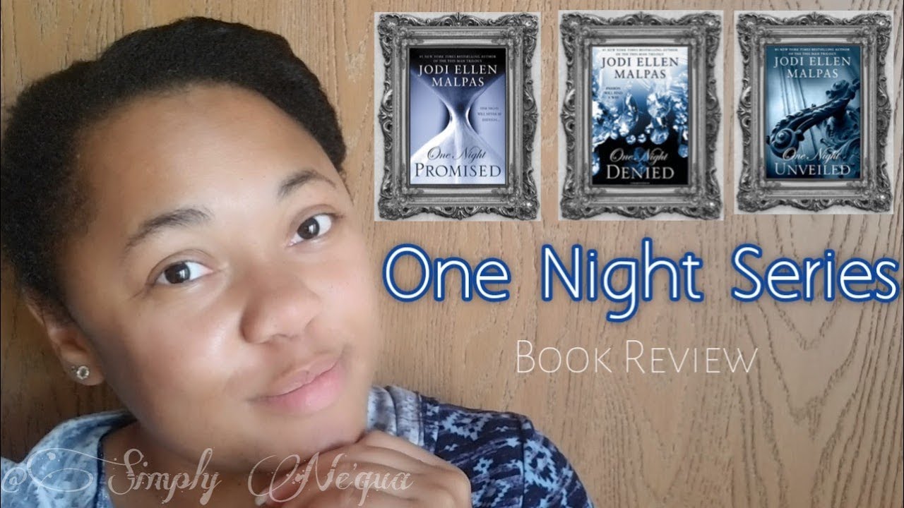 One Night Series | Jodi Ellen Malpas Book Review | Spoiler Free ...
