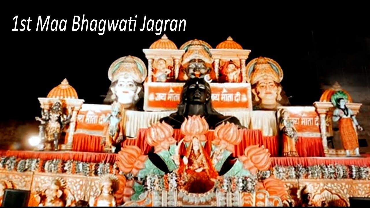 MAA BHAGWATI JAGRAN // ORGNIZED BY JAI SHRI RAM CLUB // VIDEO BY ...