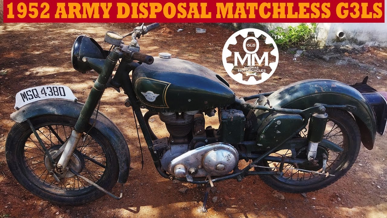 1952 INDIAN ARMY DISPOSED MATCHLESS G3LS WALKAROUND - YouTube