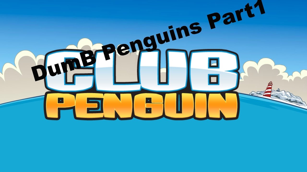 Dumb Penguins Part 1 - Club Penguin Rewritten - Free Penguin - YouTube