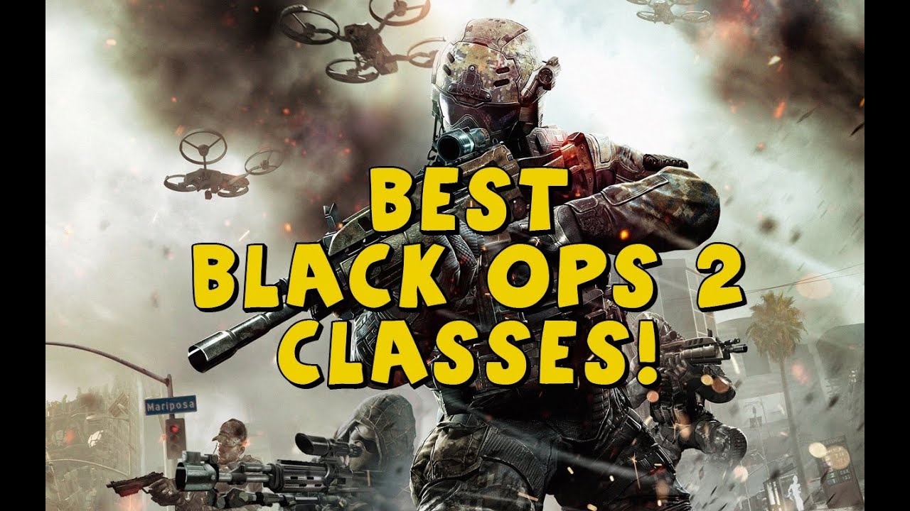 The Best Black Ops 2 Classes! - YouTube