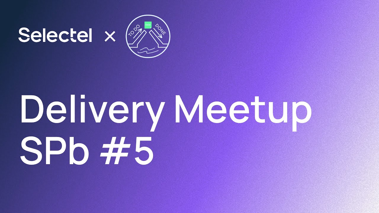 Delivery Meetup SPb #5 - YouTube