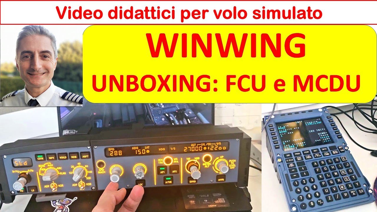 WINWING A320 FCU e MCDU: UNBOXING - YouTube