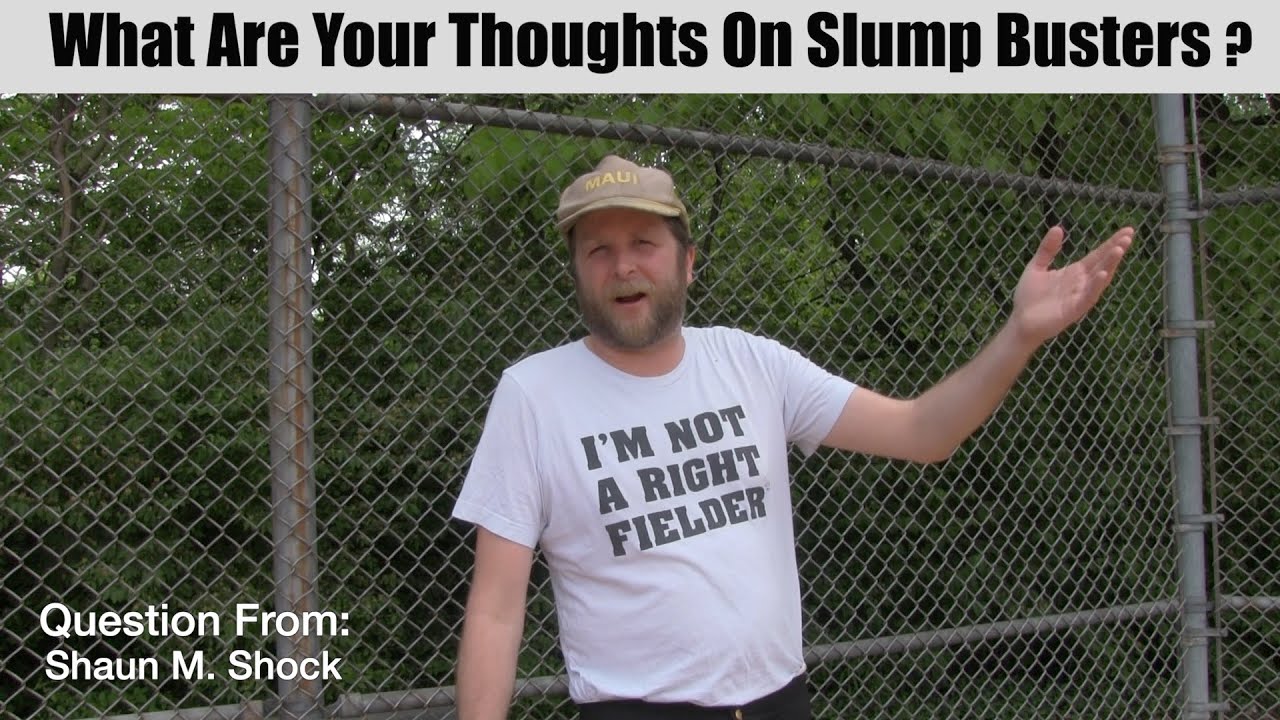 What Are Your Thoughts On Slump Busters? - YouTube