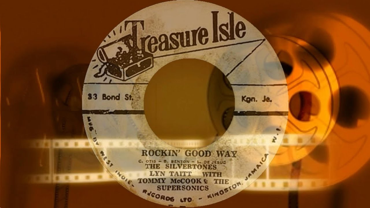 A Rockin’ Good Way - The Silvertones - 1966 - Treasure Isle + Trojan ...