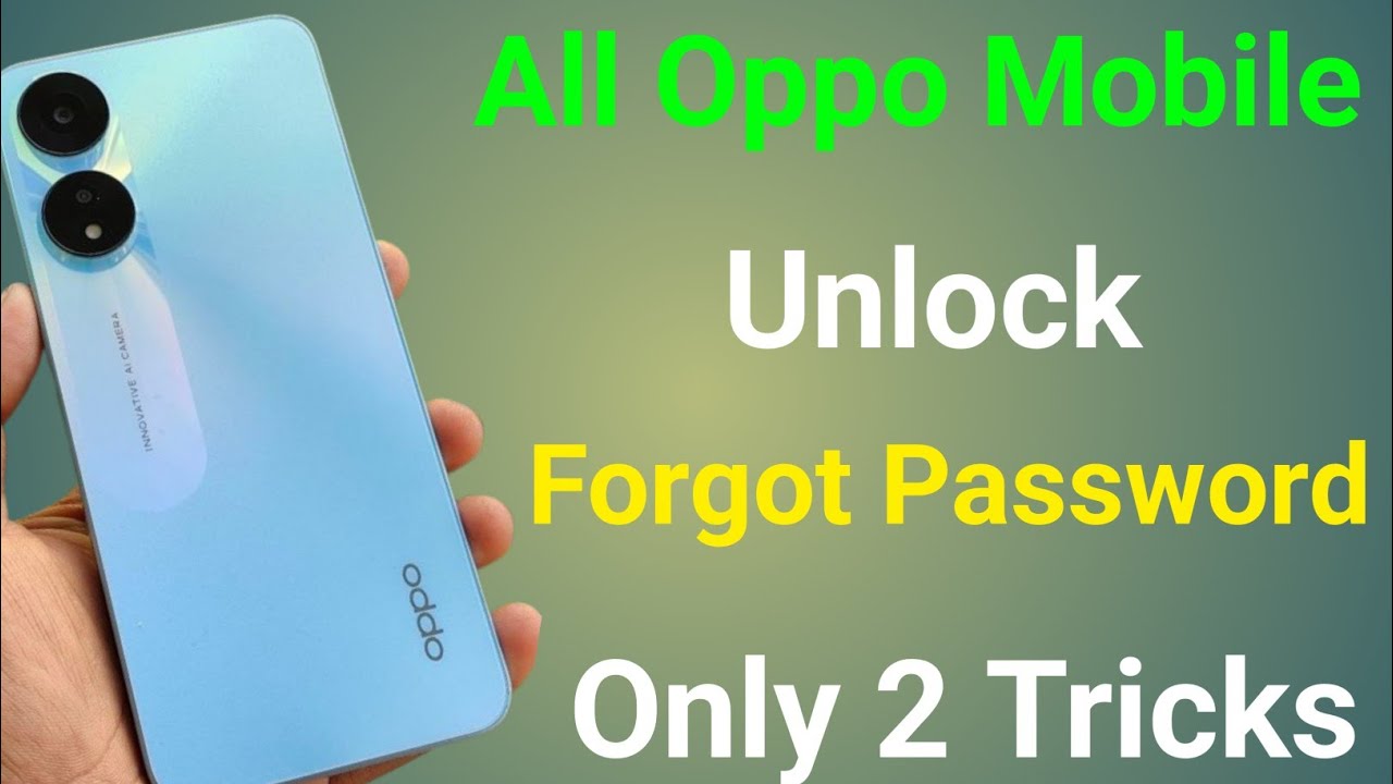 Oppo ka lock kaise tode || Oppo Mobile ka lock kaise tode || Oppo Reno ...