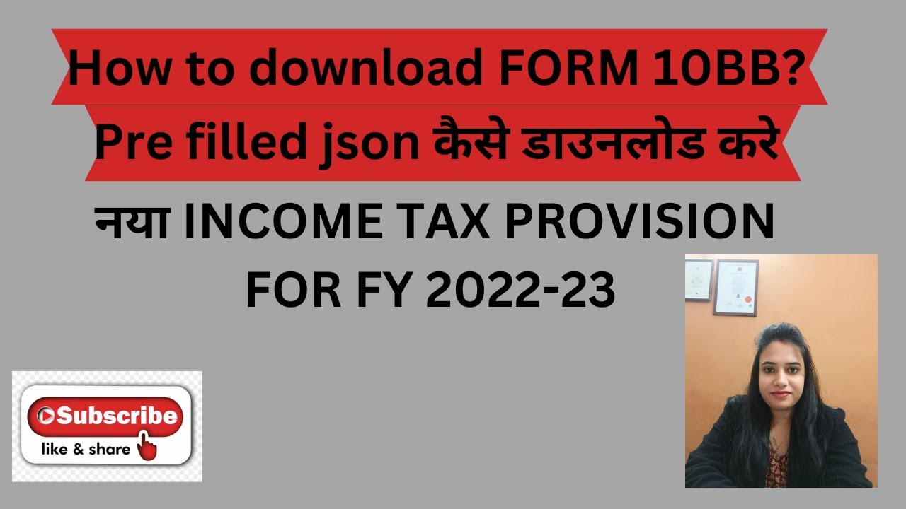 How to download Form 10BB utility and Prefill json for FY 22-23 ( AY 23 ...