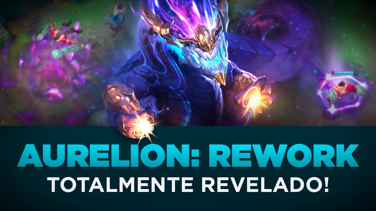 REWORK DO AURELION SOL FINALMENTE ESTÁ CHEGANDO - YouTube