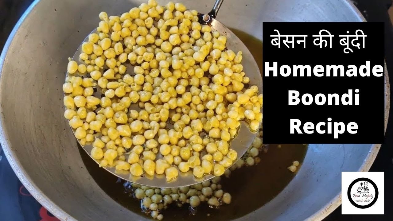 How To Make Boondi | बेसन की बूंदी | Homemade Boondi Recipe - YouTube