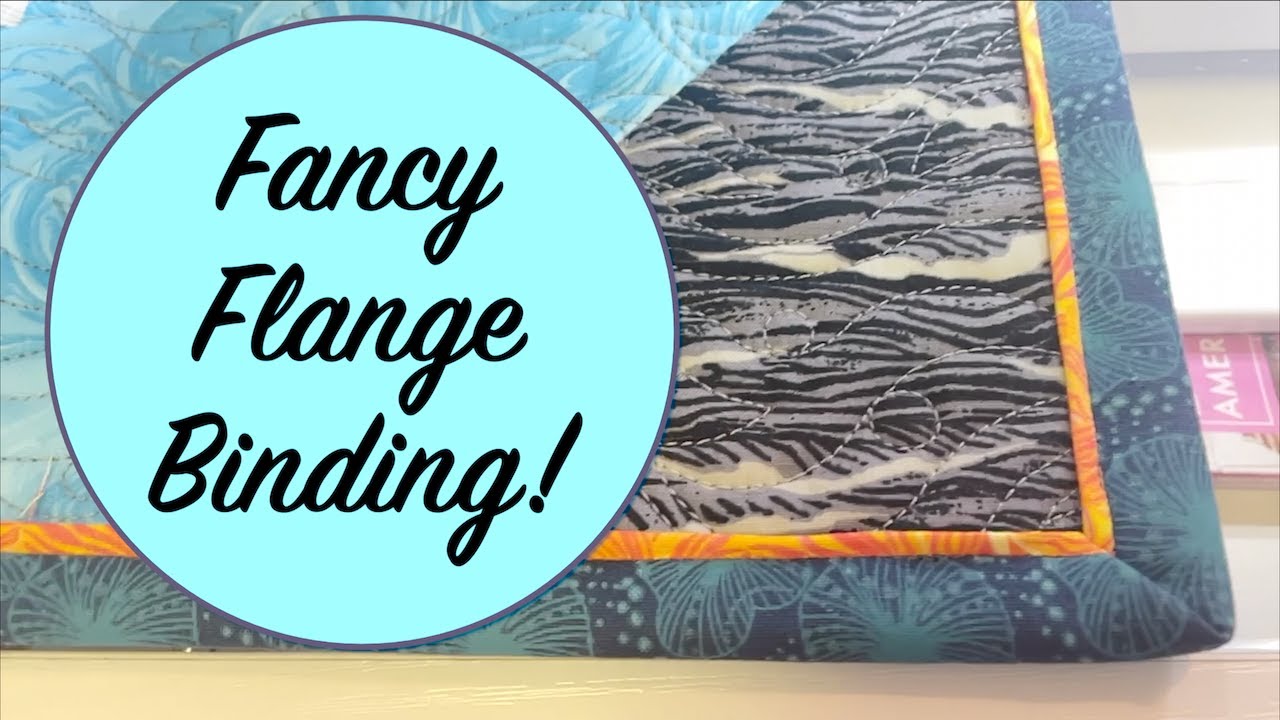 SO EASY!!! Step by Step Flange Binding - YouTube