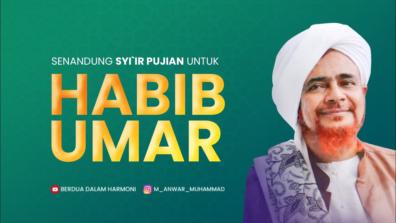 SYAIR SYAHDU UNTUK HABIB UMAR BIN HAFIDZ YAMAN | GUS ANWAR MUHAMMAD ...
