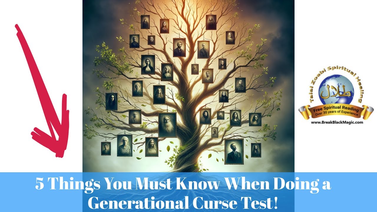 5 Things You Must Know When Doing a Generational Curse Test and Check ...