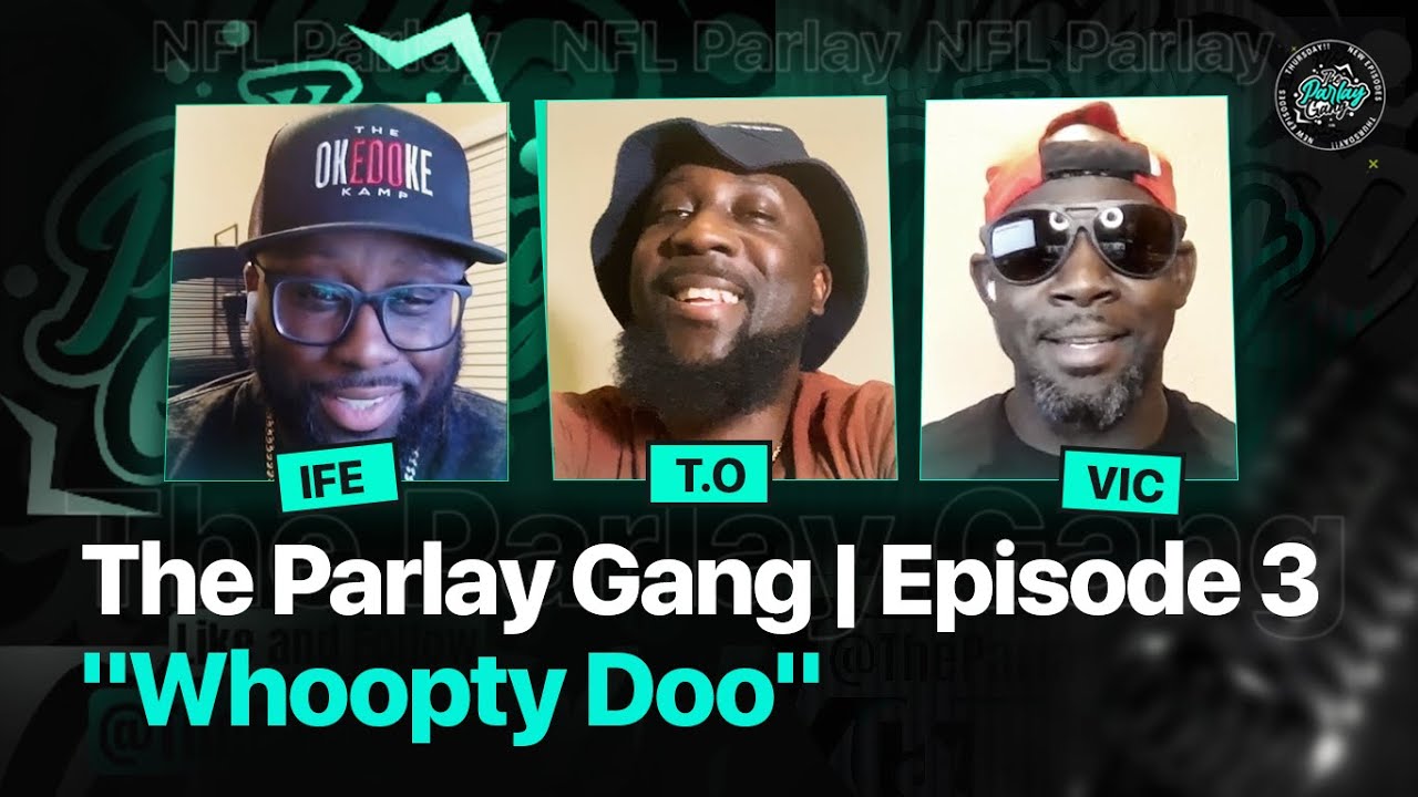 The Parlay Gang | Episode 3 "Whoopty Doo" - YouTube